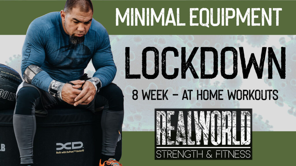 8 WEEK LOCKDOWN TRAINING – RealWorld Tactical